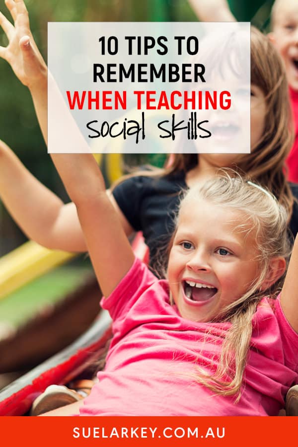 Sue Larkey: 10 Tips to Teach Social Skills to Students with Autism