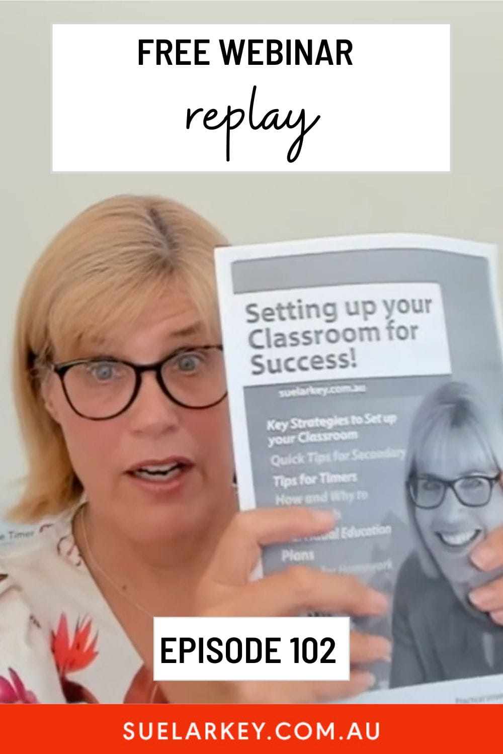 13 Strategies for Setting up your Classroom - Sue Larkey