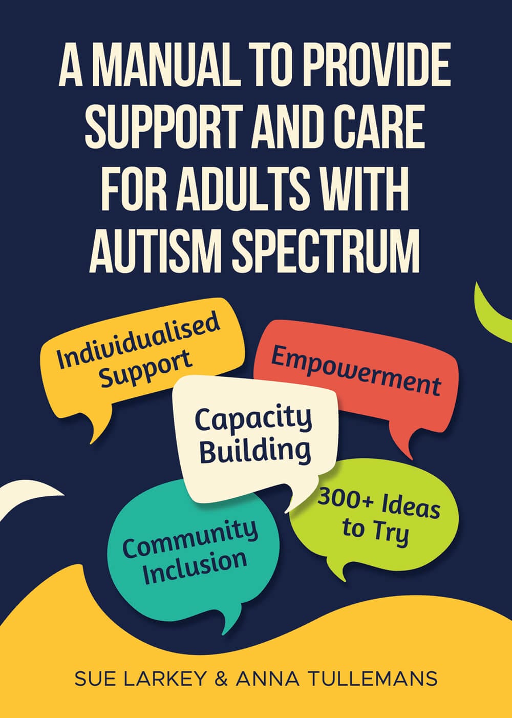 A Manual To Provide Support and Care for Adults with Autism Spectrum ...