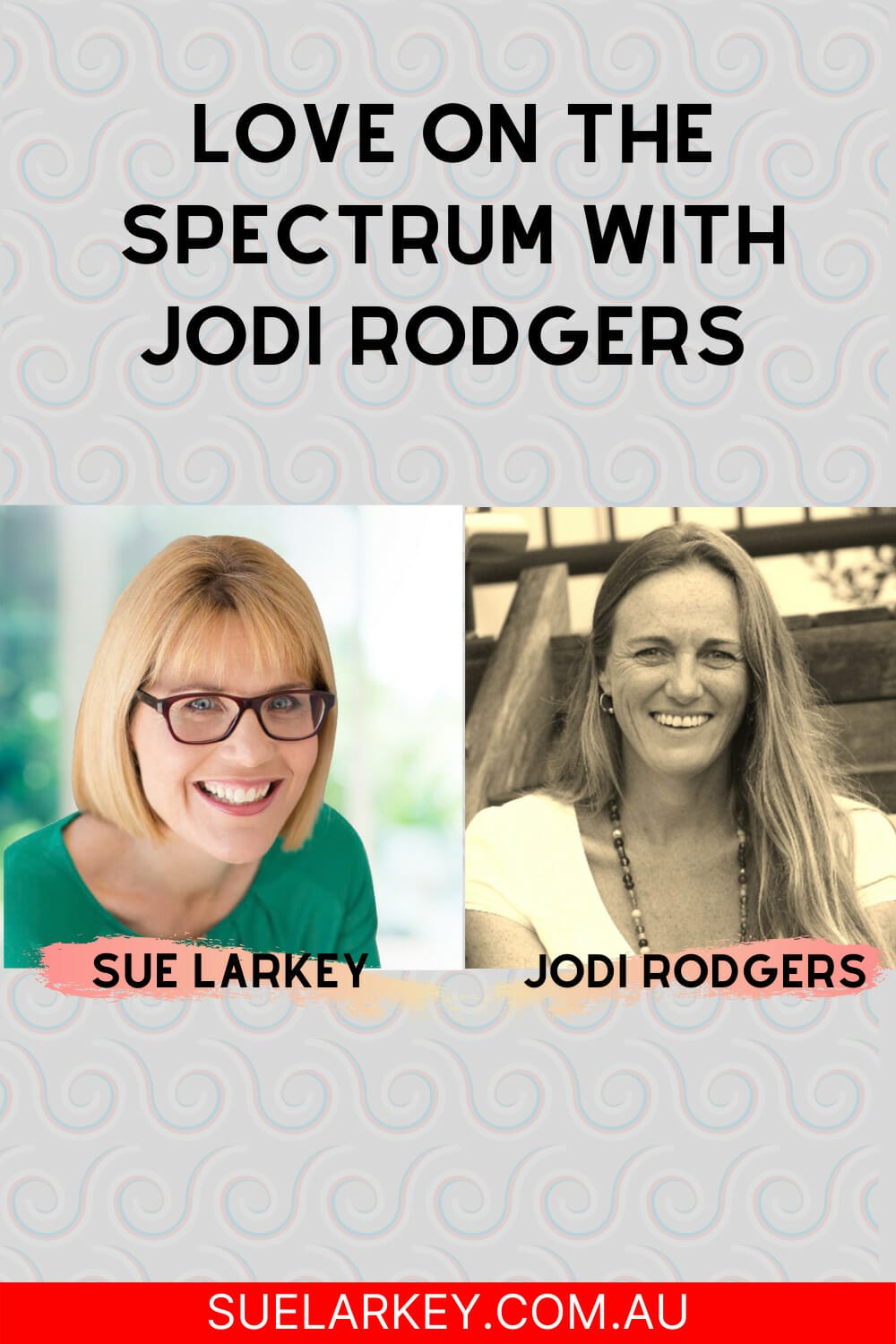 Relationships on the Spectrum - Sue Larkey