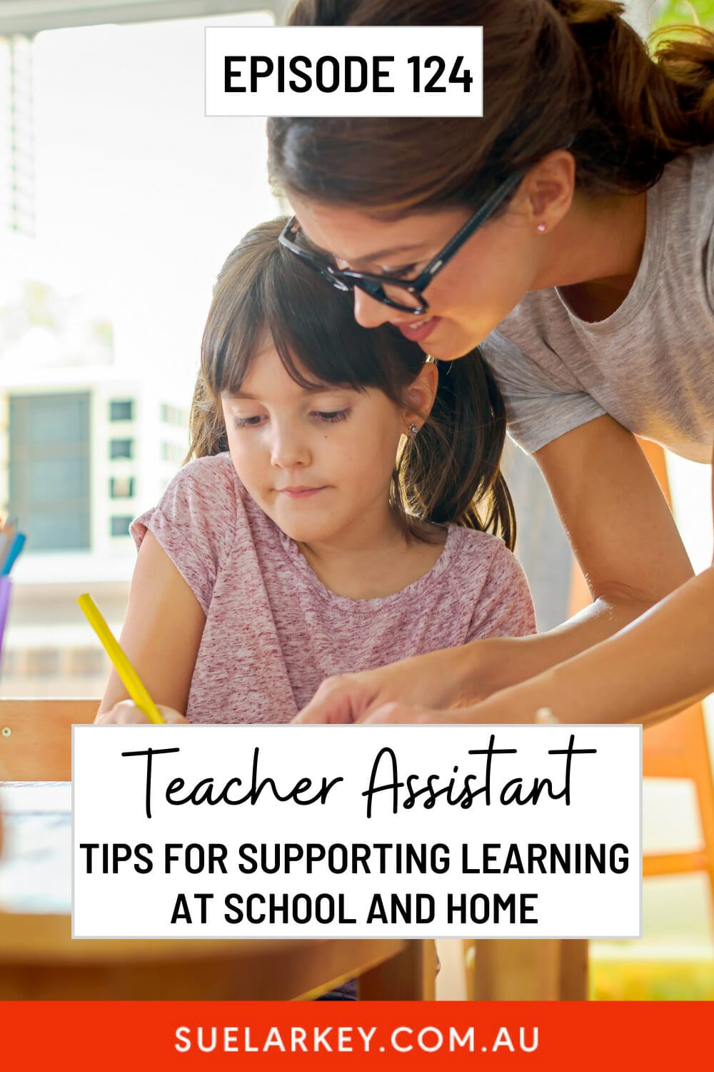 Teacher Assistant Tips - Sue Larkey
