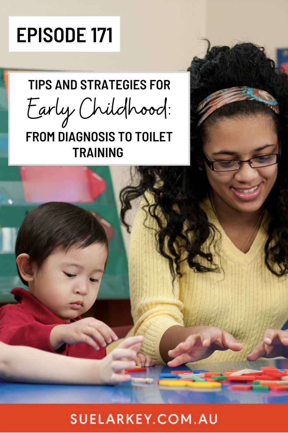 Early Childhood Tips and Strategies - Sue Larkey