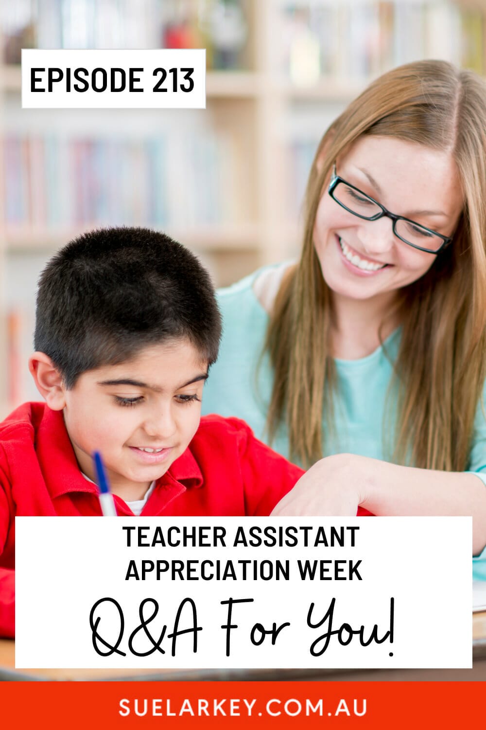 Teacher Assistant Questions Answered - Sue Larkey