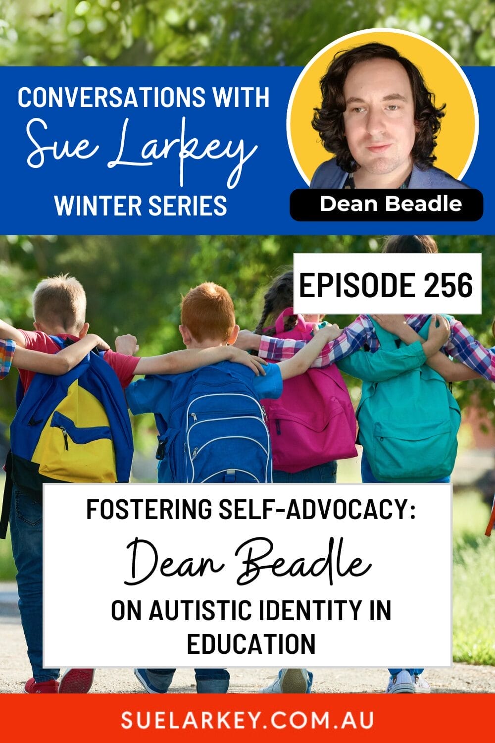 Autistic Identity with Dean Beadle - Sue Larkey
