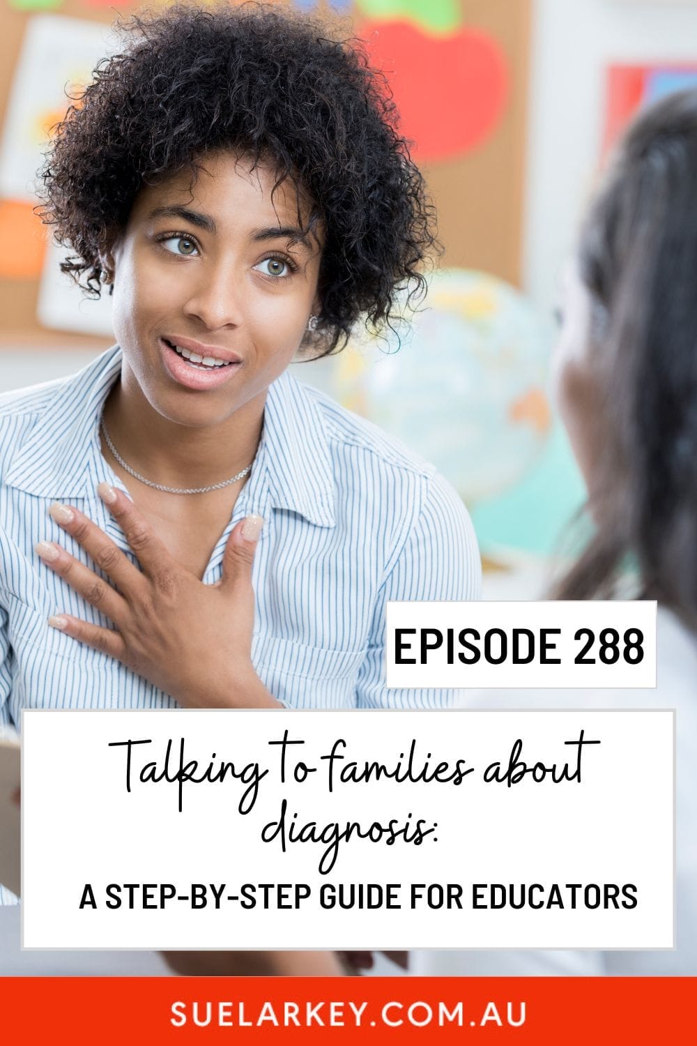 How to Handle Speaking to Parents About Diagnosis | Sue Larkey